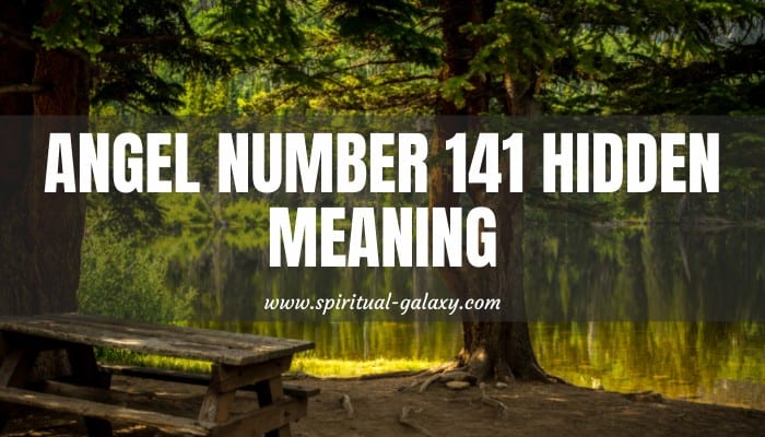 Angel Number 141 Hidden Meaning: Seek Tranquility - Spiritual-Galaxy.com