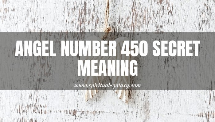 Angel Number 450 Secret Meaning: Now Is The Chance To Shine ...